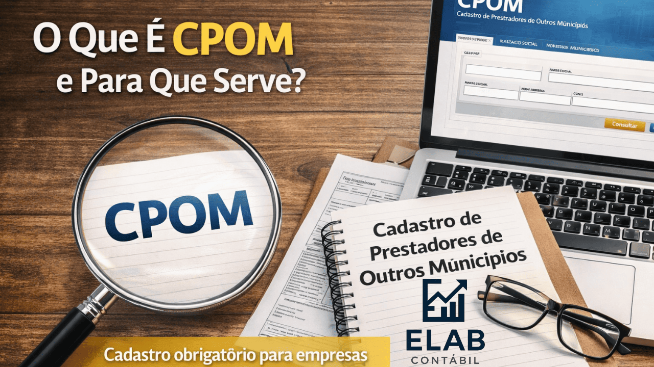 O Que É CPOM e Para Que Serve? - ELABCONTÁBIL